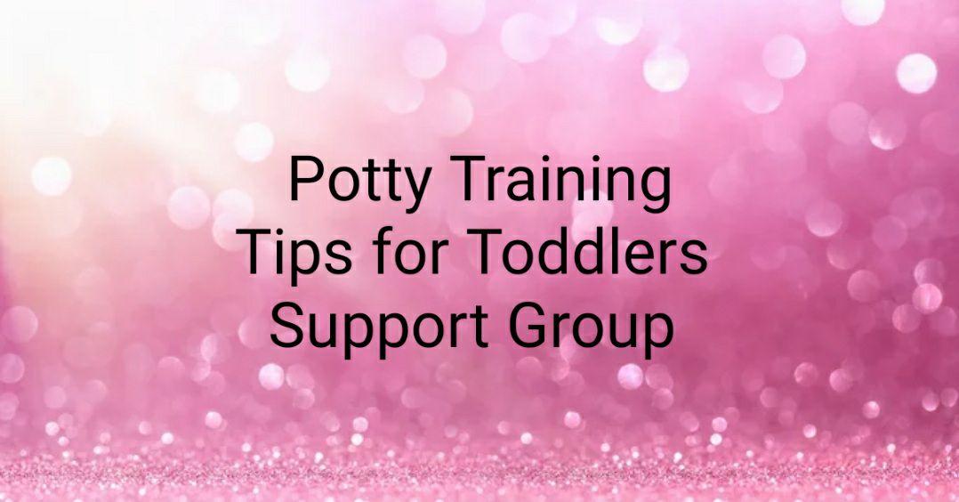 💗 Potty Training Tips for Toddlers - Support Group